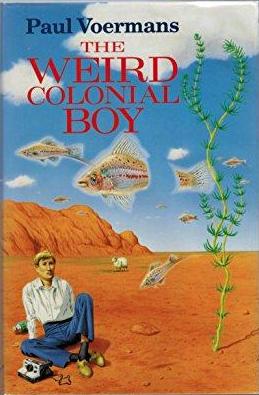 THE WEIRD COLONIAL BOY